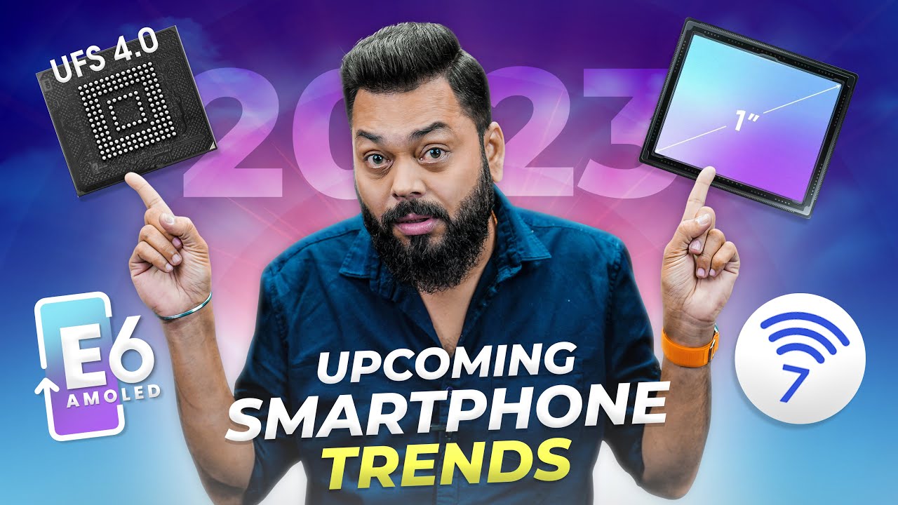 Top Upcoming Smartphone Trends In 2023⚡Get Ready For Crazy Smartphones🤯 ...