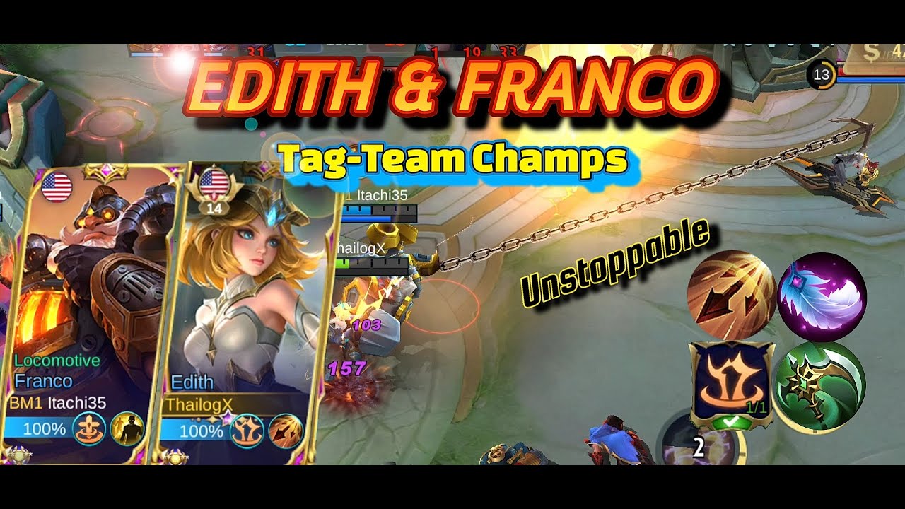 Mobile Legends EDITH & FRANCO MOBILE LEGEND TAG TEAM CHAMPS - EDITH ...