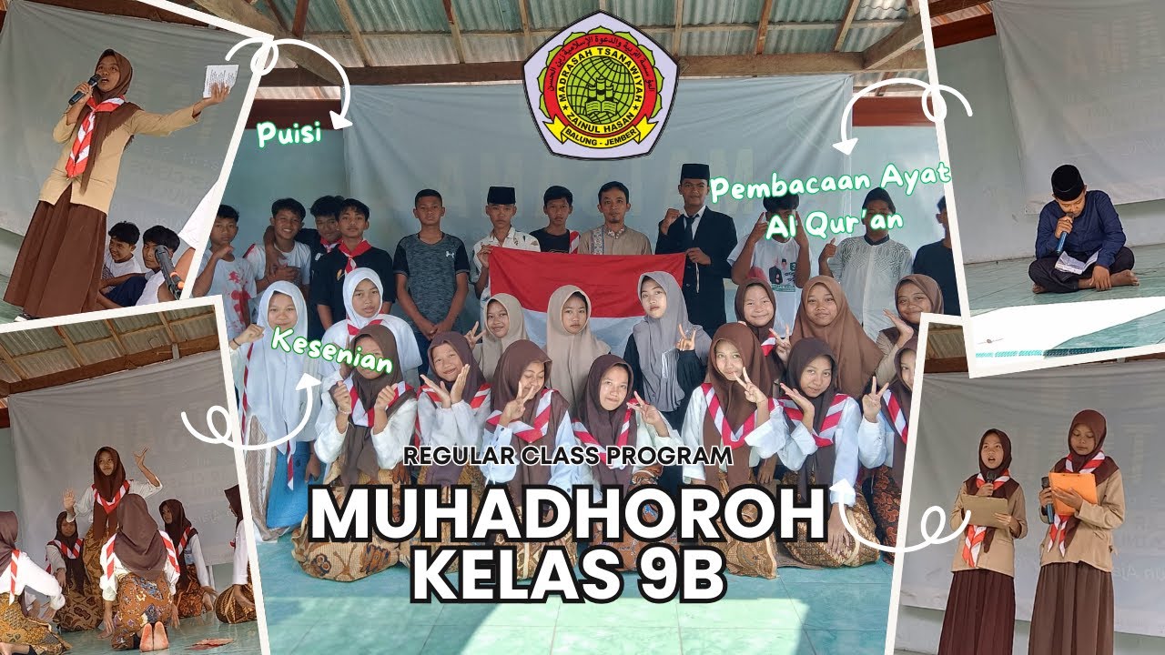 Muhadhoroh Kelas 9B Regular Class Program MTs. Zainul Hasan Balung - YouTube
