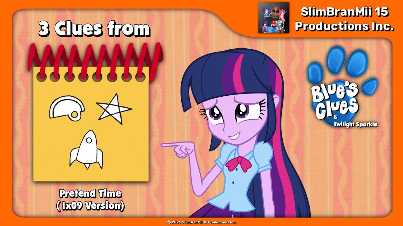 Blue's Clues and Twilight Sparkle: 3 Clues from Pretend Time (1x09 ...