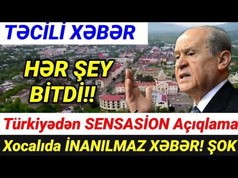 SON DƏQİQƏ! Xocalı İlə Bağlı MÖHTƏŞƏM XƏBƏR- Türkiyədən SENSASİON AÇIQLAMA,  sonxeberlerbugün2021