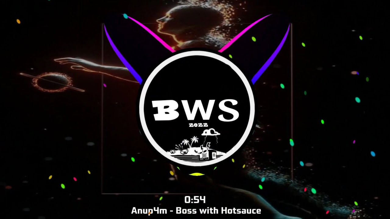 Anup4m - Boss with Hotsauce - YouTube