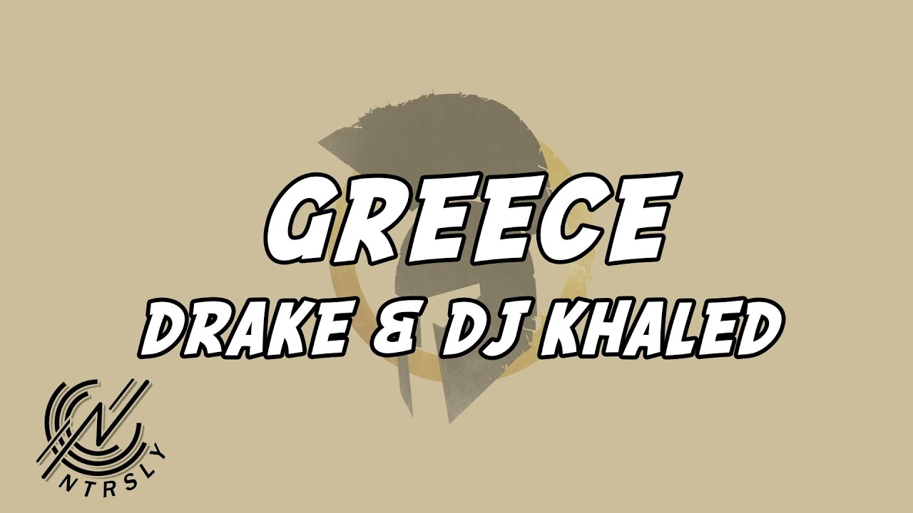 DJ Khaled ft. Drake ⚡ GREECE (Lyrics) - YouTube