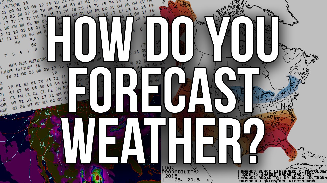 Weather 101: How do you forecast the weather? - YouTube