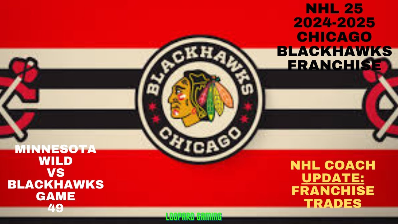 NHL 25: Minnesota Wild vs Chicago Blackhawks: Franchise Game 49: PS5 ...