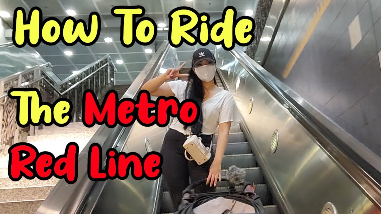 How To Ride The Metro Red Line Subway Guide! - YouTube