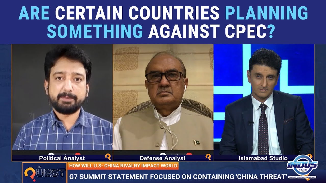 Are Certain Countries Planning Something Against CPEC? | The Quest ...