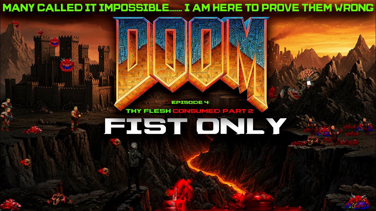 DOOM 1 FIST ONLY Challenge — Episode 4 part 2 | Doomslayer Plays - YouTube