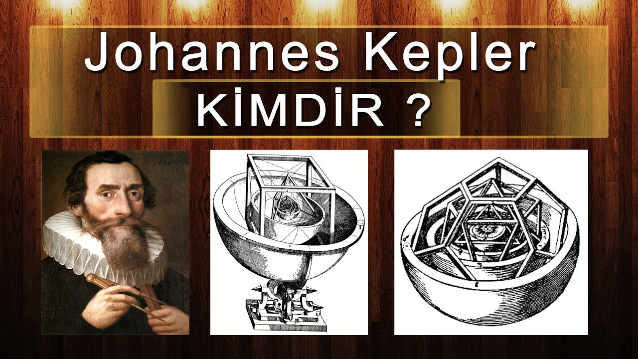 Johannes Kepler Kimdir - YouTube
