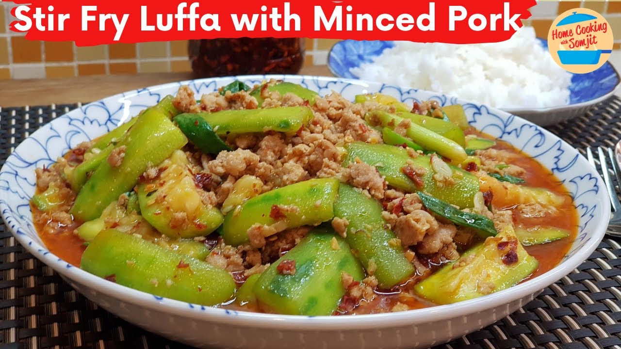Stir Fry Luffa with Minced Pork and Chilli Garlic Oil - YouTube