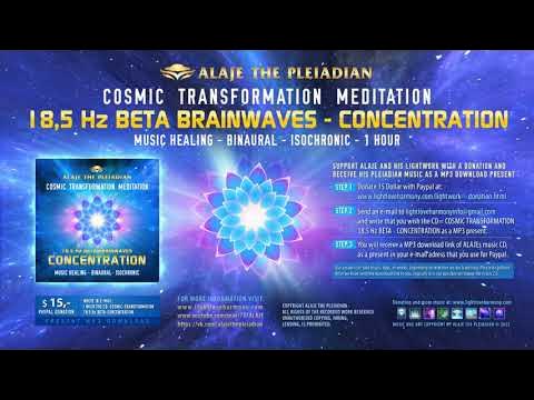 18.5 Hz BETA - CONCENTRATION - 1HOUR - PLEIADIAN ALAJE - COSMIC TRANSFORMATION - YouTube
