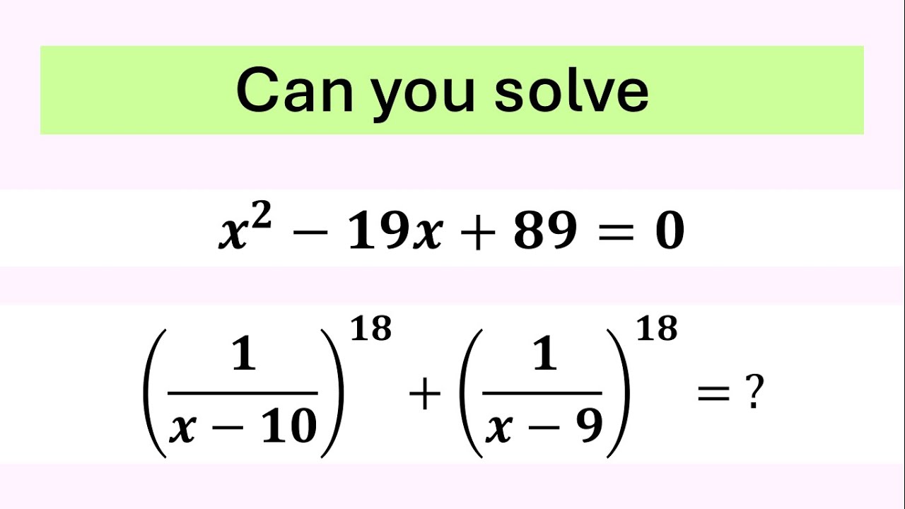 An Amazing Algebra Problem | Can You Solve This? - YouTube