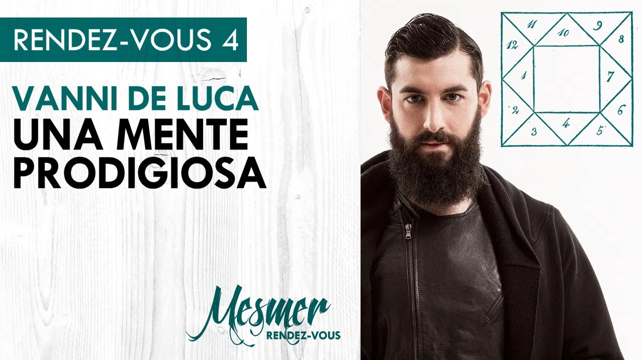 Vanni De Luca - Una mente prodigiosa - 4° Rendez-Vous Mesmer - YouTube