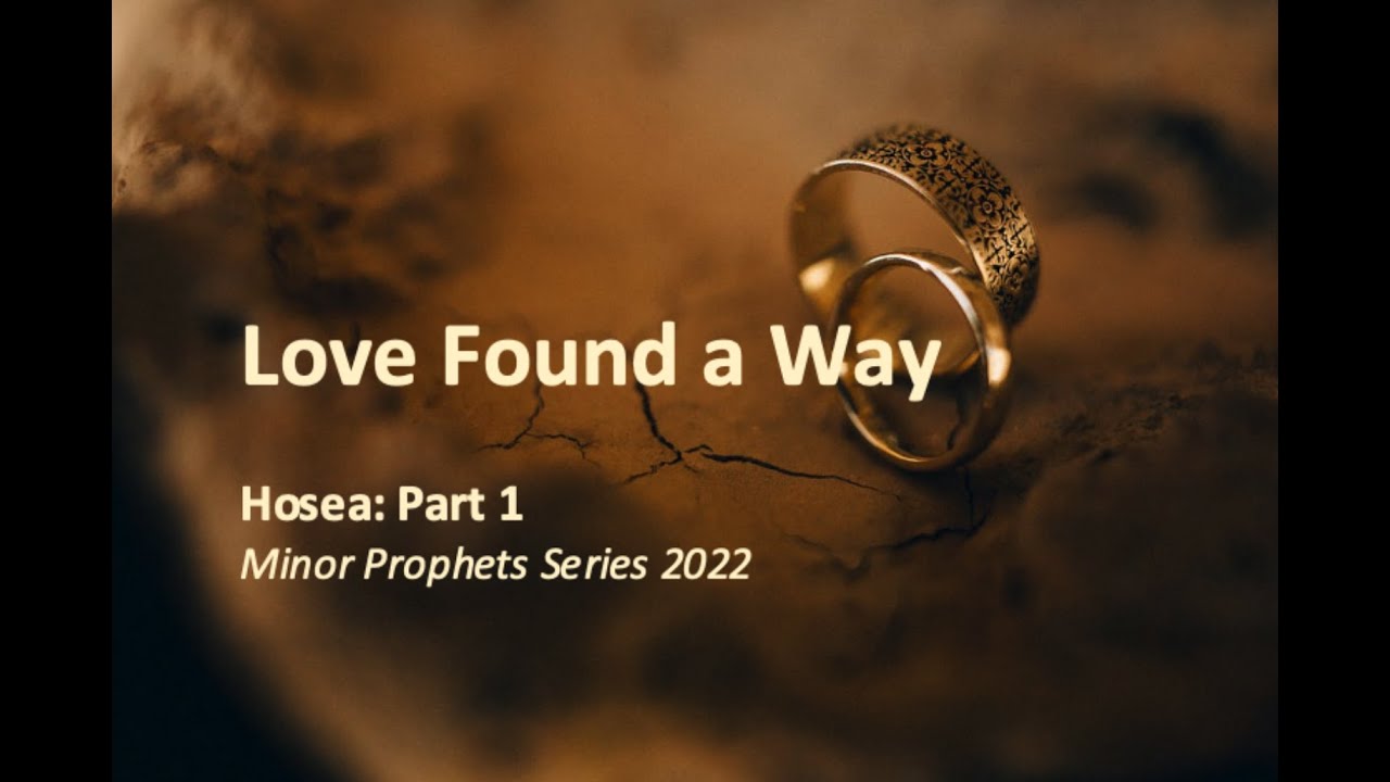 Love Found a Way: God's Relentless Love - YouTube