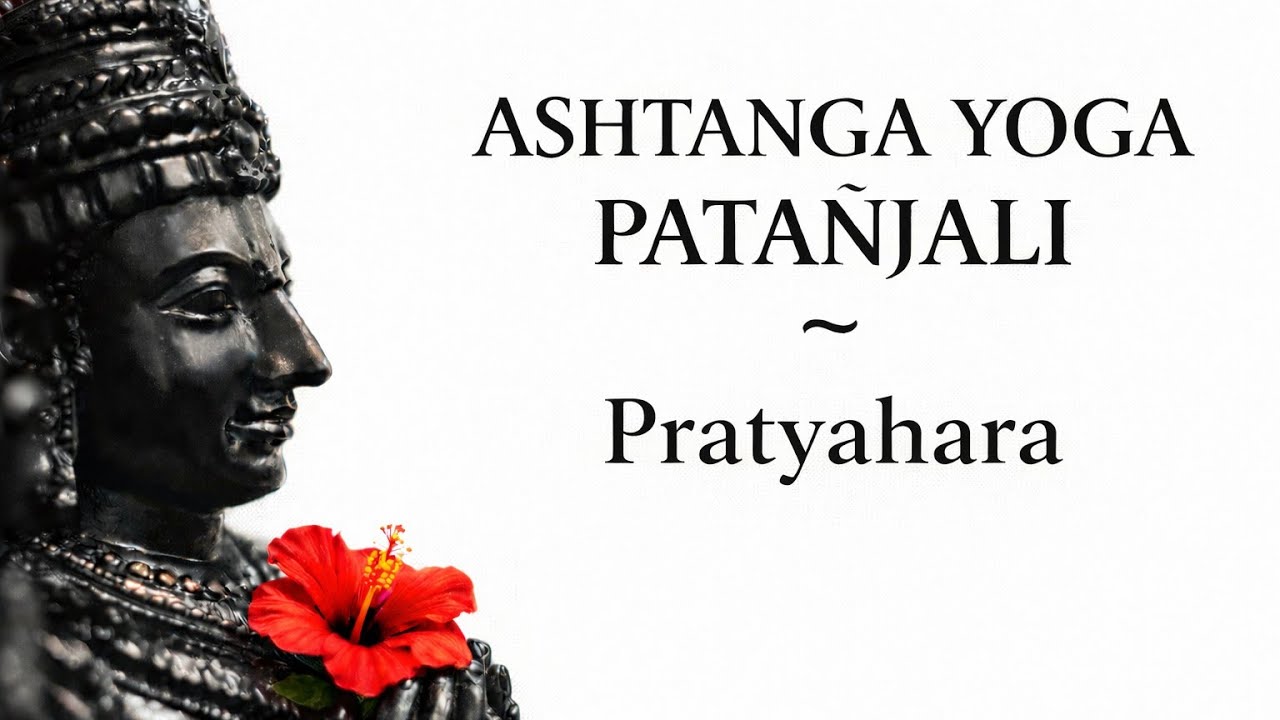 05 ASHTANGA YOGA - PRATYAHARA - Ritiro dei Sensi | Gli 8 Rami dello ...