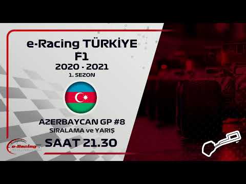 e-Racing Türkiye F1 2020 - 2021 1.Sezon - Azerbaycan #8