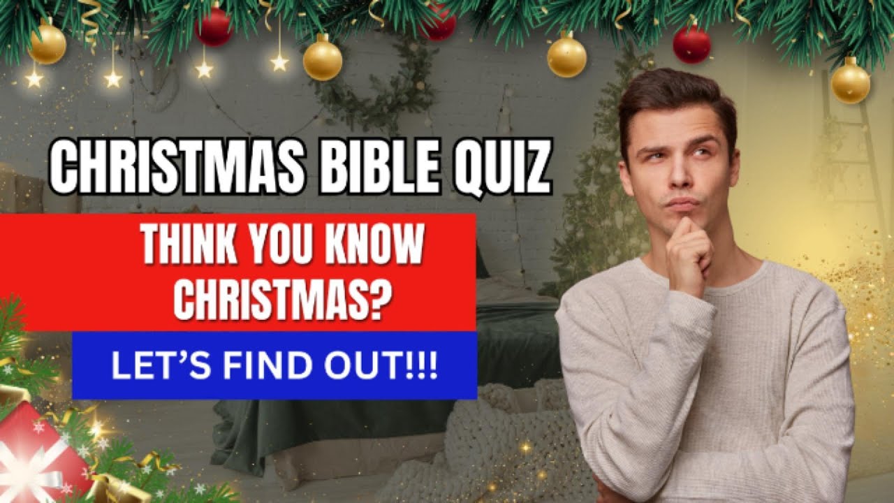 Ultimate Christmas Bible Quiz | 30 Tricky Questions About the Birth of ...