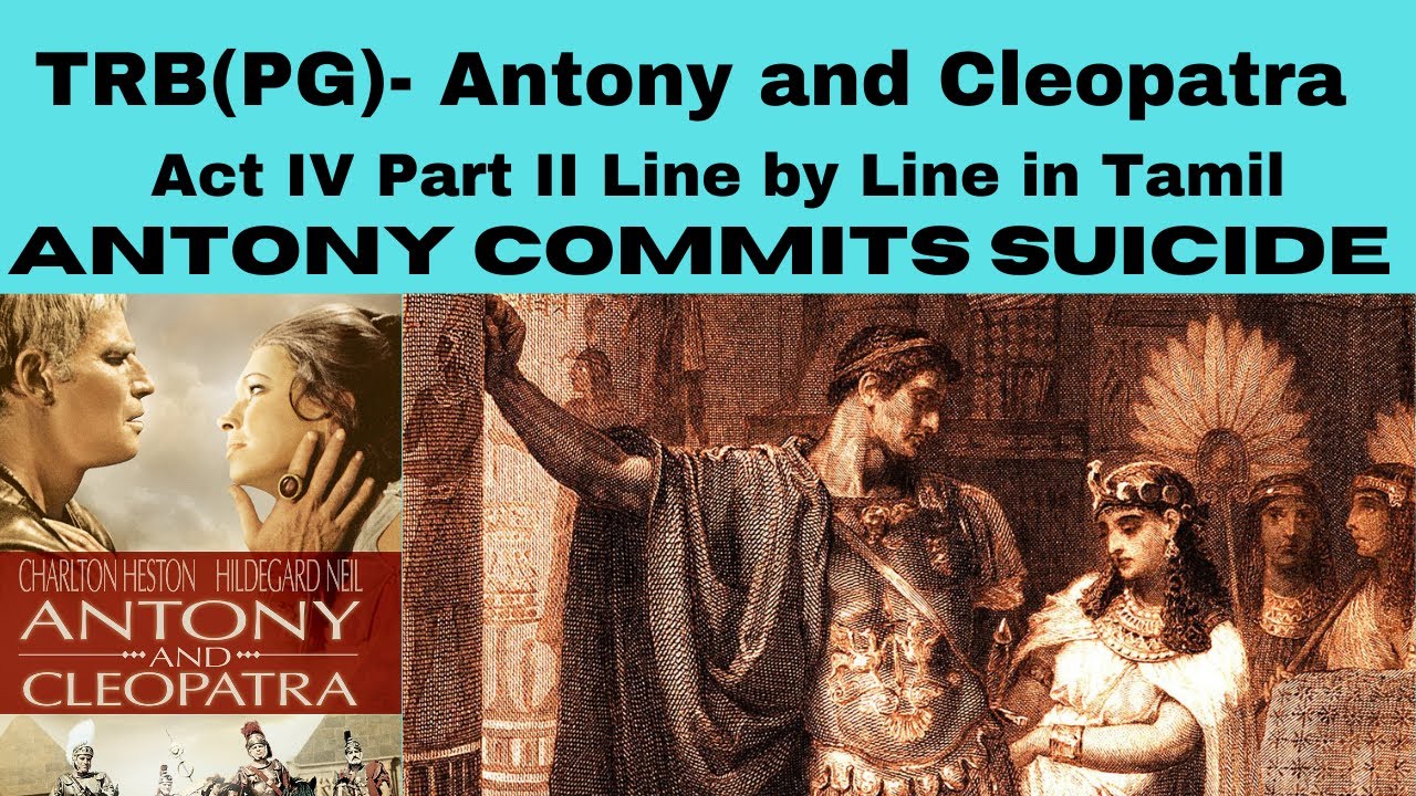 Antony and Cleopatra-Act IV Part II| Summary in Tamil| Line by Line in ...