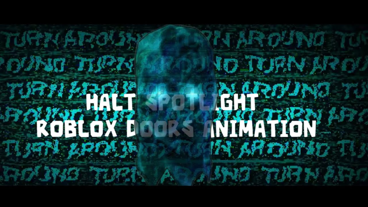 Halt Spotlight | Roblox Doors Animation - YouTube