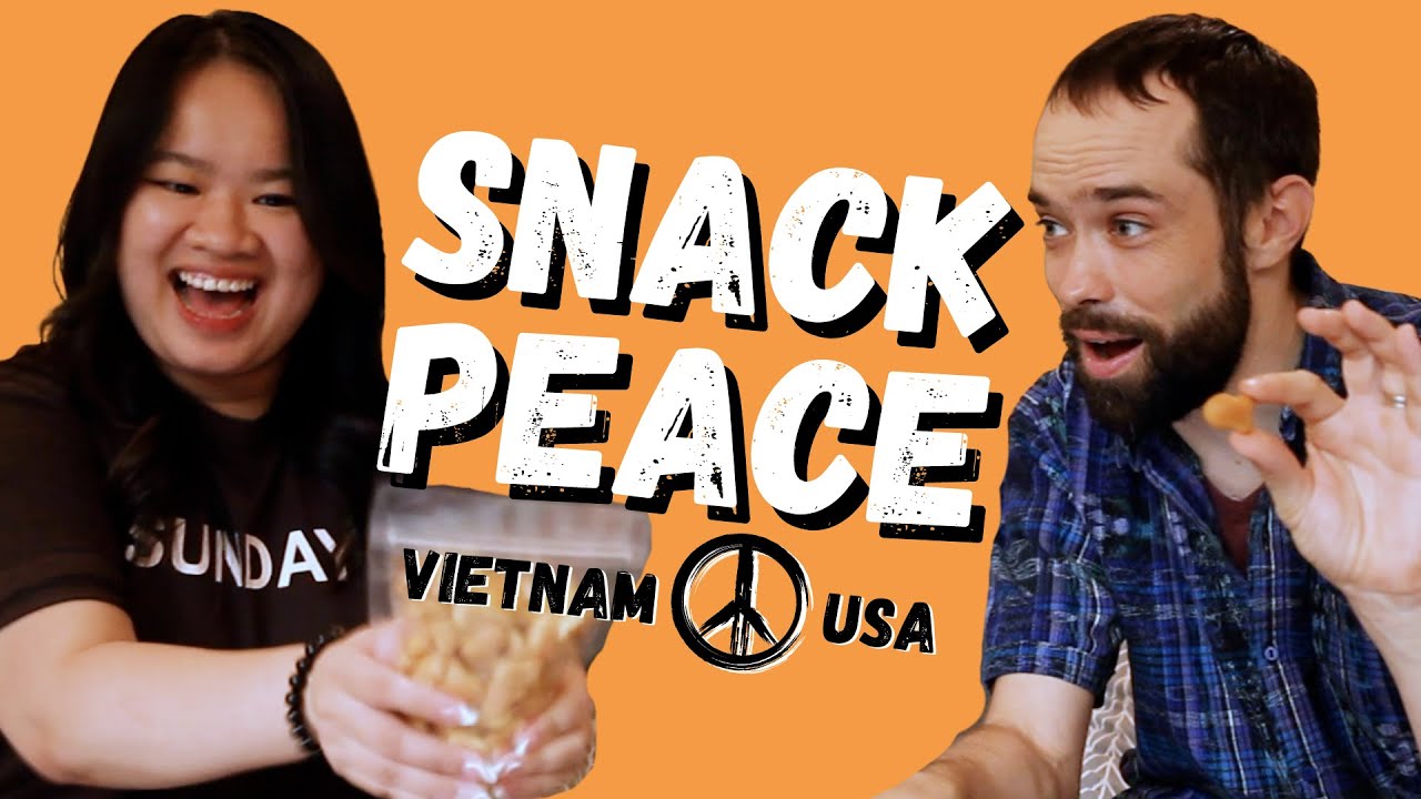Snack Peace: Viet Nam & USA - YouTube