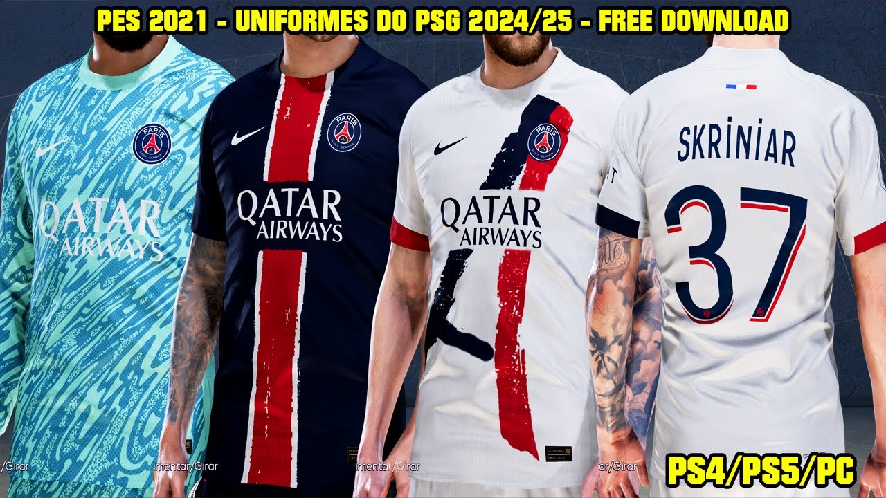 PES 2021 - NOVOS UNIFORMES DO PARIS SAINT GERMAIN 2024/25 - PS4/PS5/PC ...