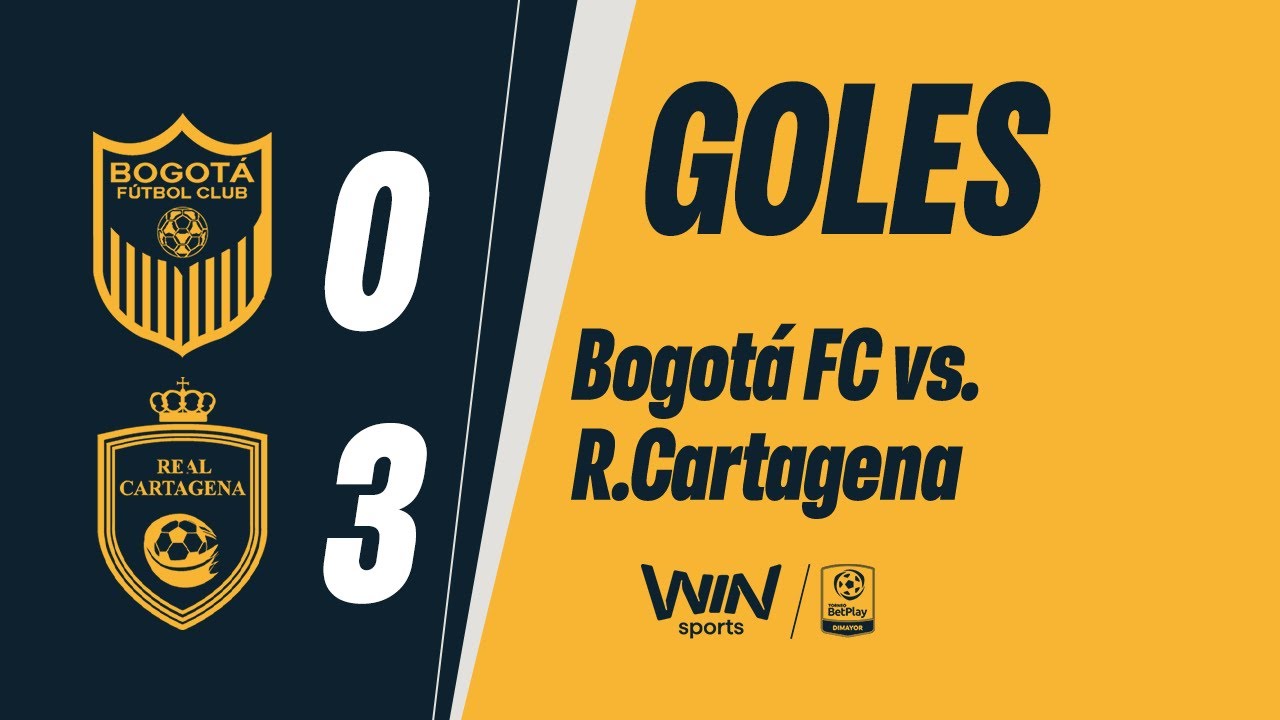 Bogotá FC vs. Real Cartagena (goles) | Torneo BetPlay Dimayor 2025-2 ...
