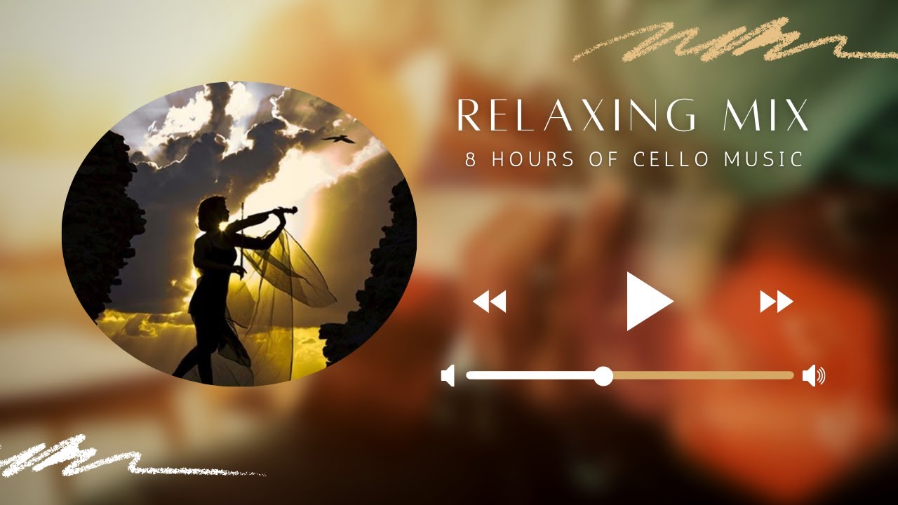 8 HOURS OF BEAUTIFUL CELLO MUSIC || SLEEPING MUSIC || RELAXING || BLACK ...
