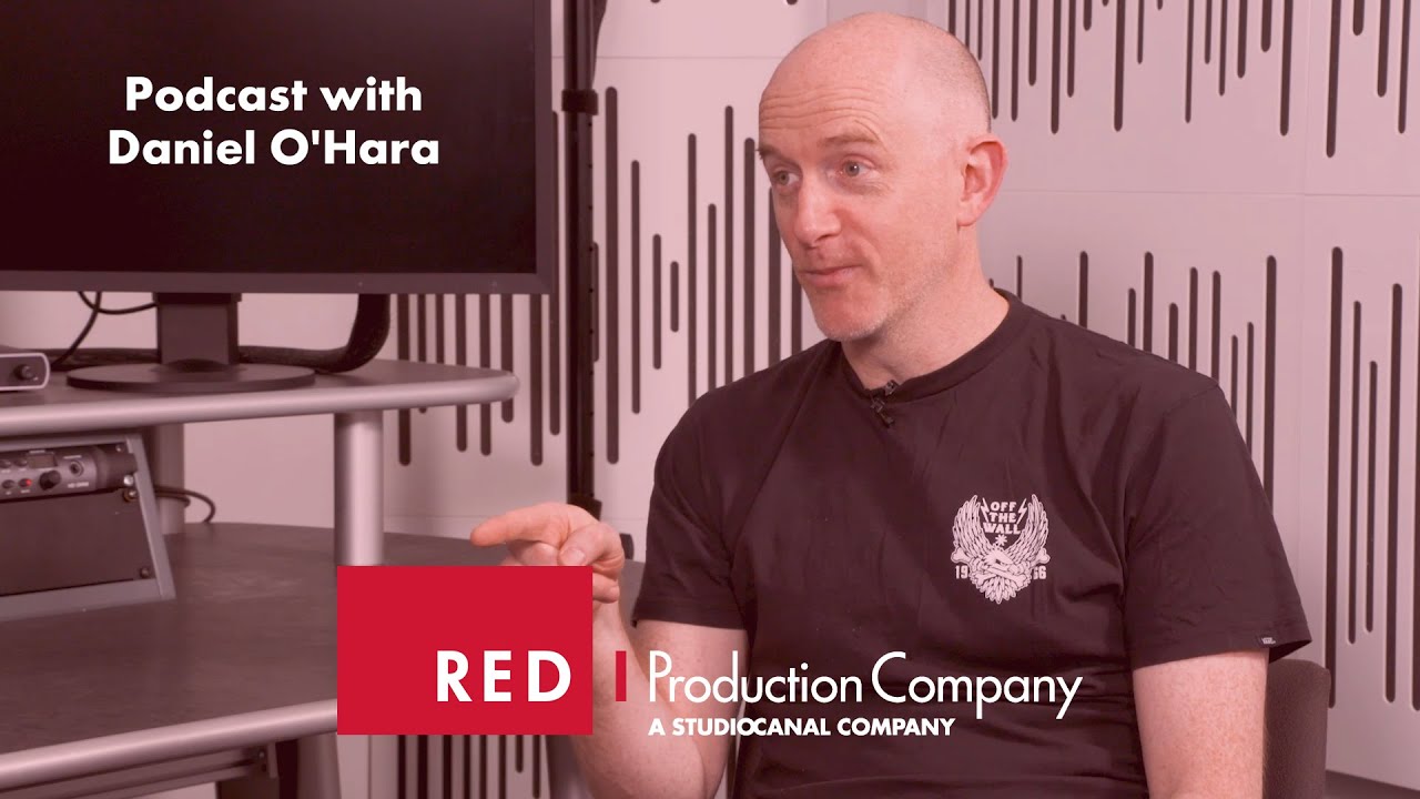 Episode 3 - Daniel O'Hara - Red Production Company Podcast - YouTube