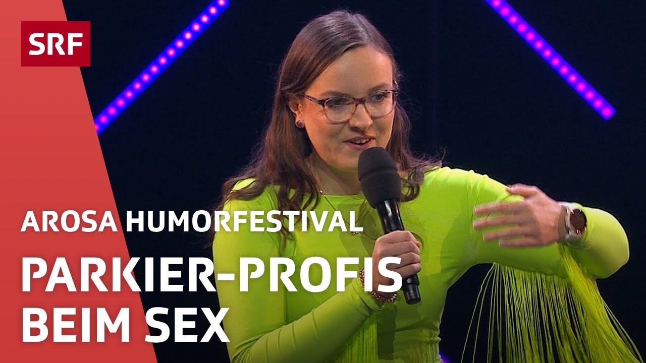 Helene Bockhorst: Ist Sex wie Einparken? | Comedy | Arosa Humorfestival ...
