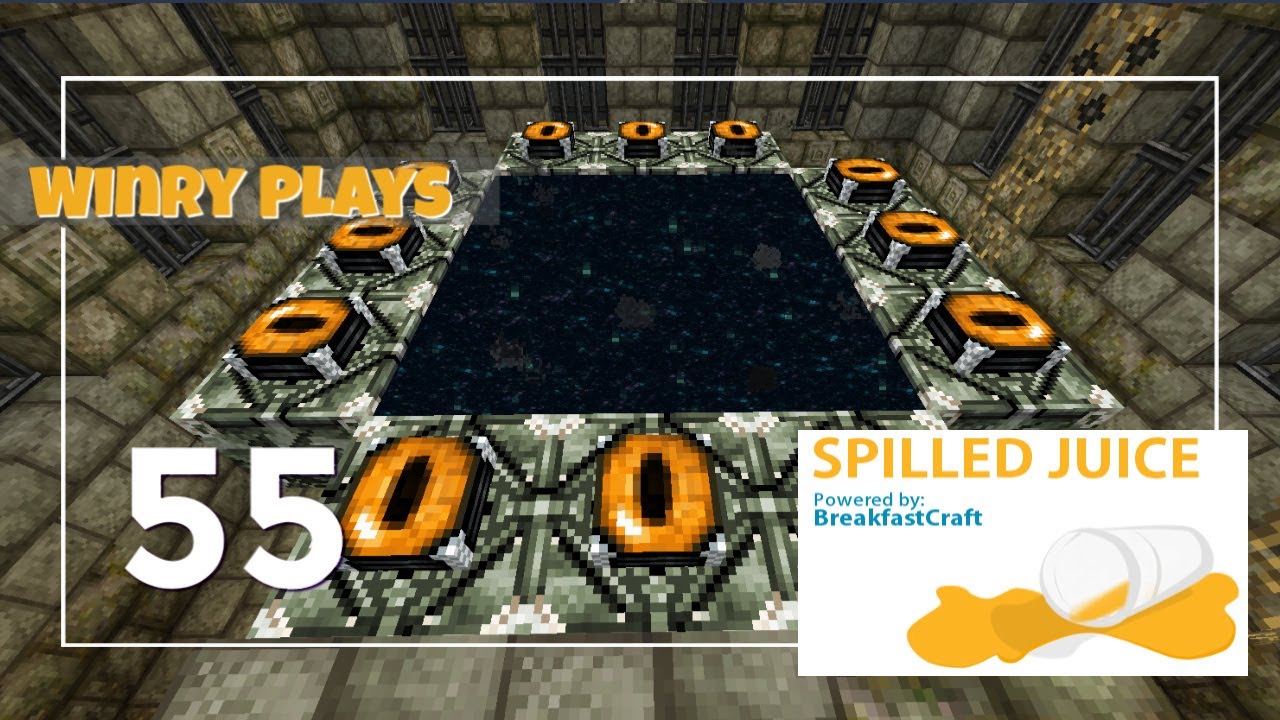 55 | Spilled Juice - The End Portal Discovered | 1.12.2 Modded ...