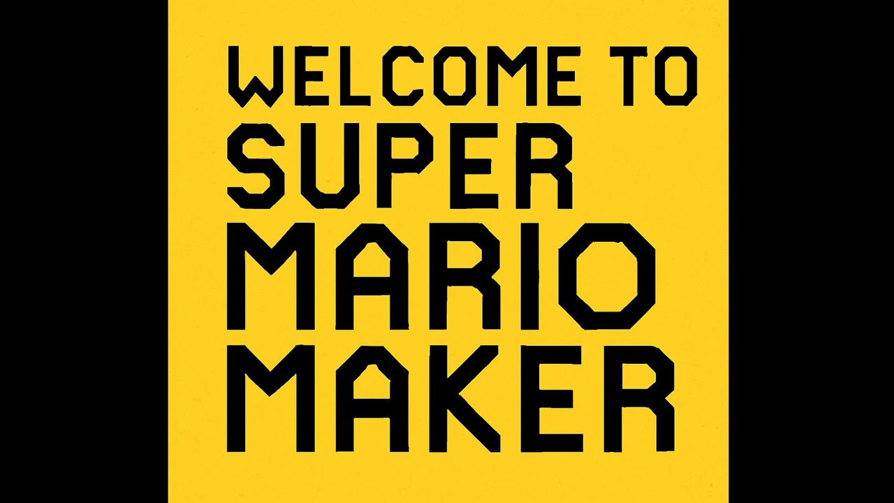 "Welcome To Super Mario Maker" (Official Nintendo Music Video) - YouTube