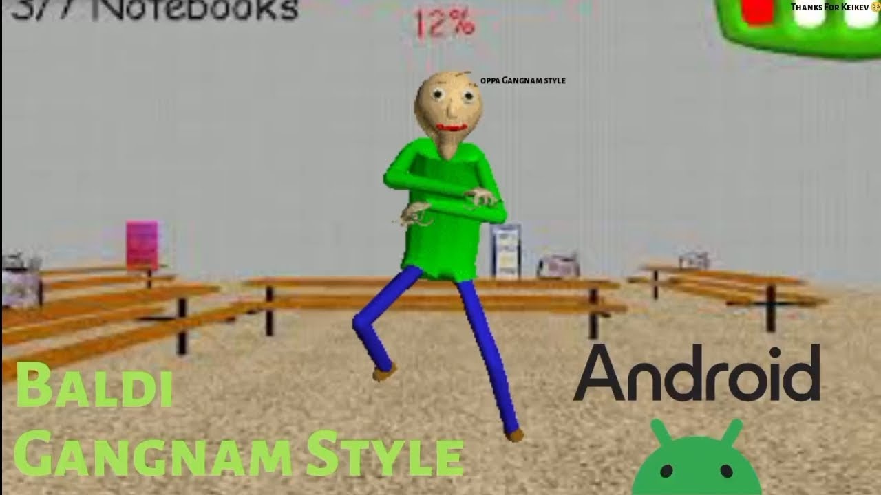Baldi Gangnam style On Android - Full Gameplay - YouTube