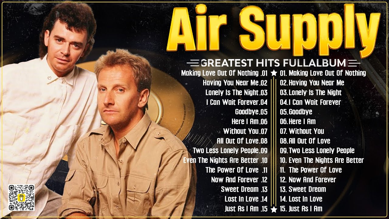 Air Supply Greatest Hits Full Album 2024 ⭐ The Best Of Air Supply ...