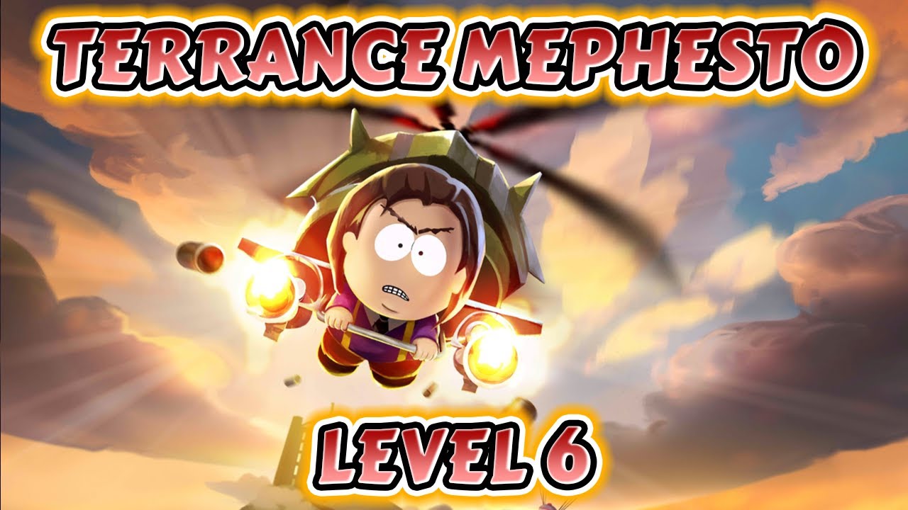 Terrance Mephesto Level 6 Gameplay | South Park Phone Destroyer - YouTube