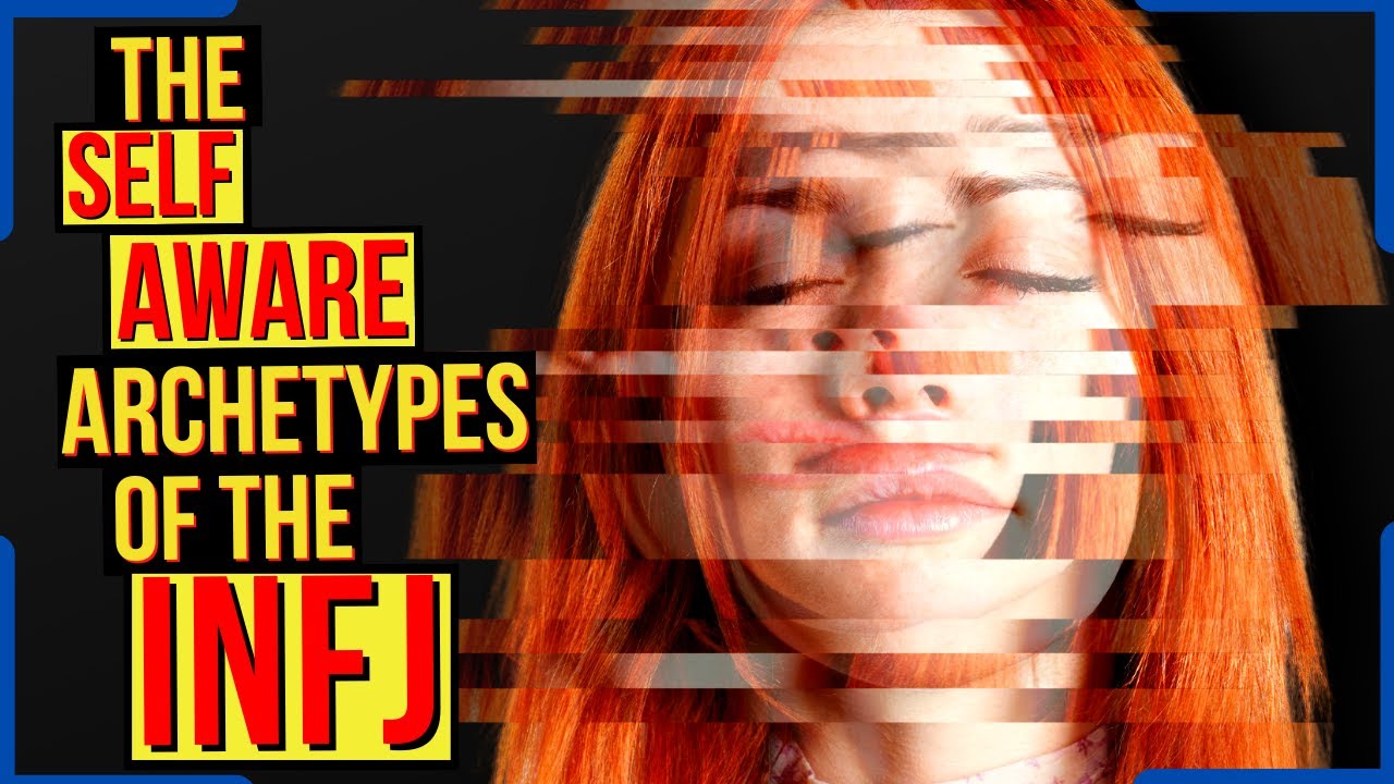 The 6 Major Elements To INFJ Self Awareness - YouTube