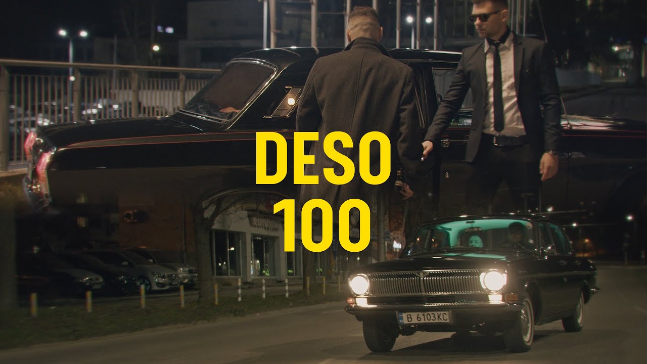 DESO - 100 (OFFICIAL 4K VIDEO) - YouTube