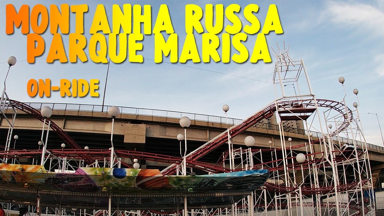 Montanha Russa l Parque Marisa - YouTube
