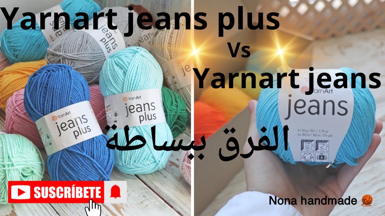 الفرق بين Yarnart jeans&yarnart jeans plus!ايهما أنسب لمشروعك #nona ...