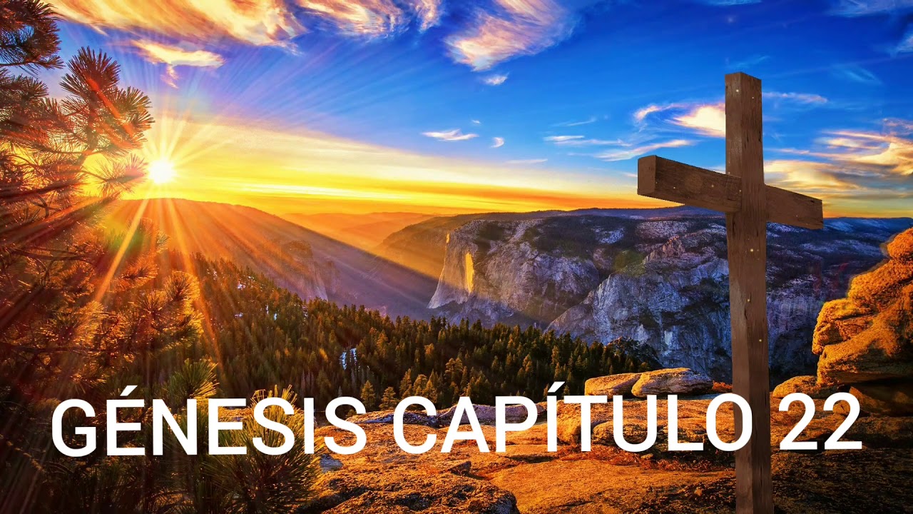 Genesis Capitulo 22 YouTube