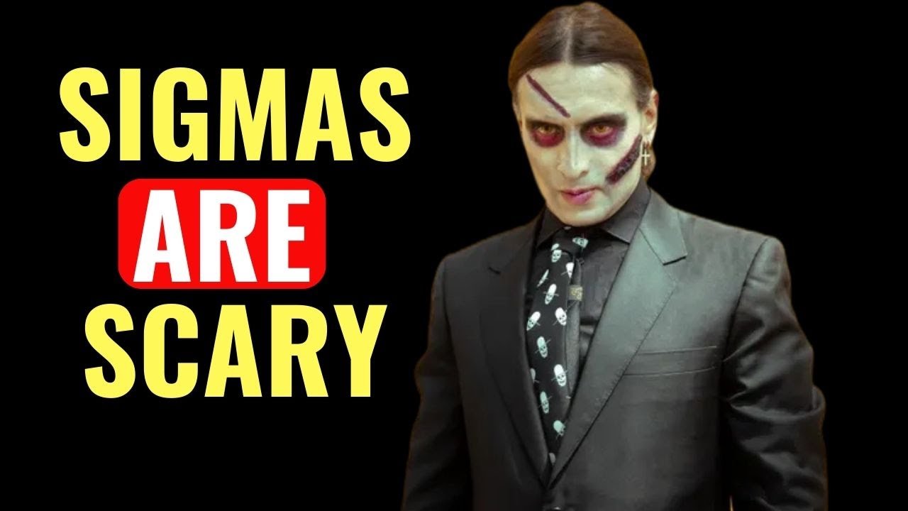 8 SCARY Reasons Why Sigma Males Are The Most Dangerous Breed - YouTube