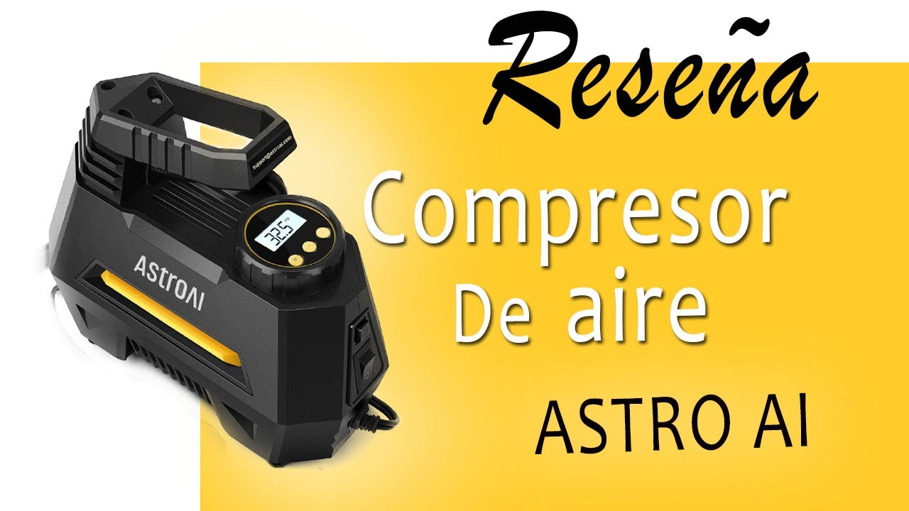 🚀🚀Análisis y Opinión del Compresor de Aire Portátil Astro AI | Ventajas ...