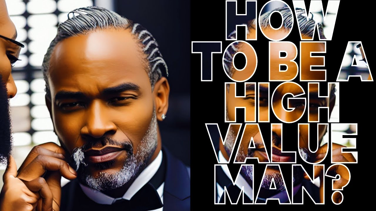 How to Be A High Value Man | Motivational Quotes [Hidden Secret ...