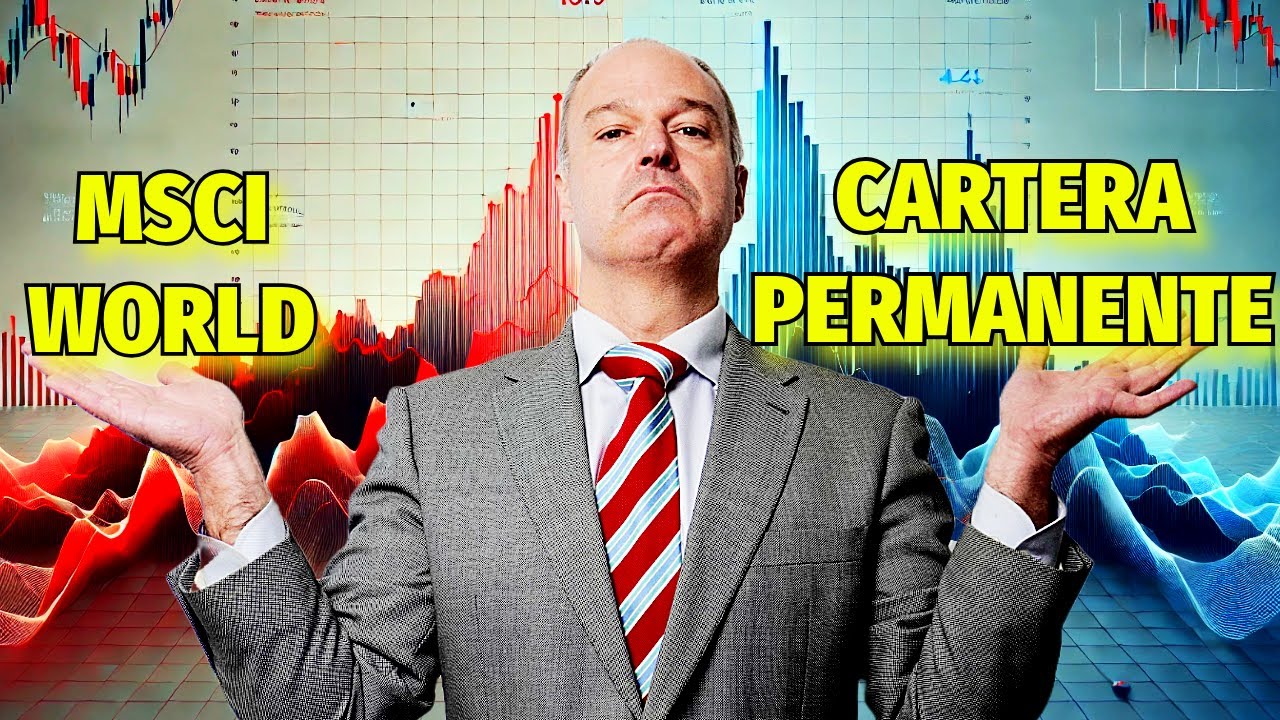 MSCI World vs Cartera Permanente: ¿Cuál gana en el largo plazo? - YouTube
