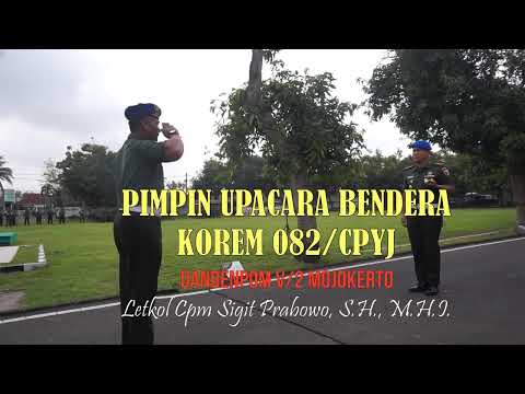 Dandenpom V/2 Mojokerto Pimpin Upacara Bendera Korem 082/CPYJ - YouTube