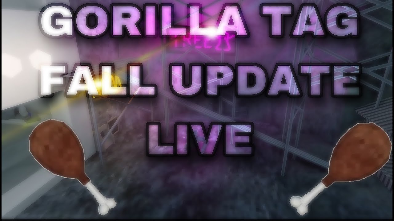 🔴 (Gorilla Tag Fall Update) LIVE playing with viewers come and join ...