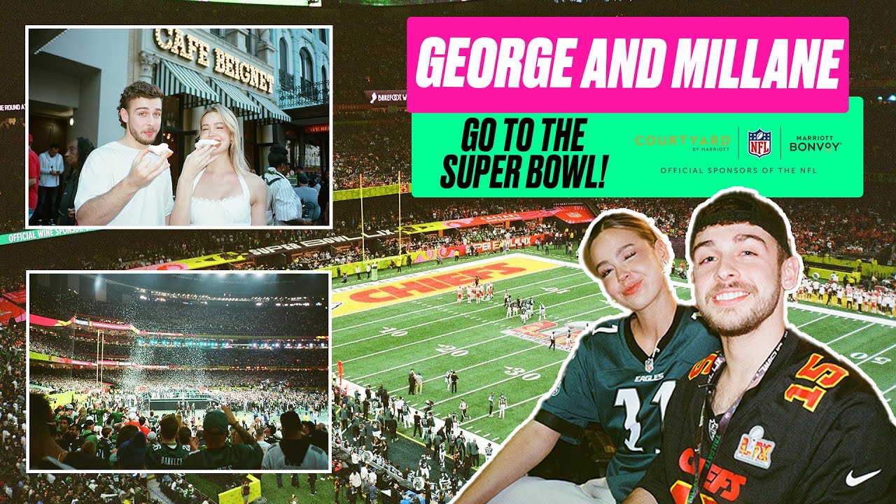 George Clarke and Millane Friesen go to the Super Bowl with Marriott Bonvoy! 🏈 | NFL UK ...