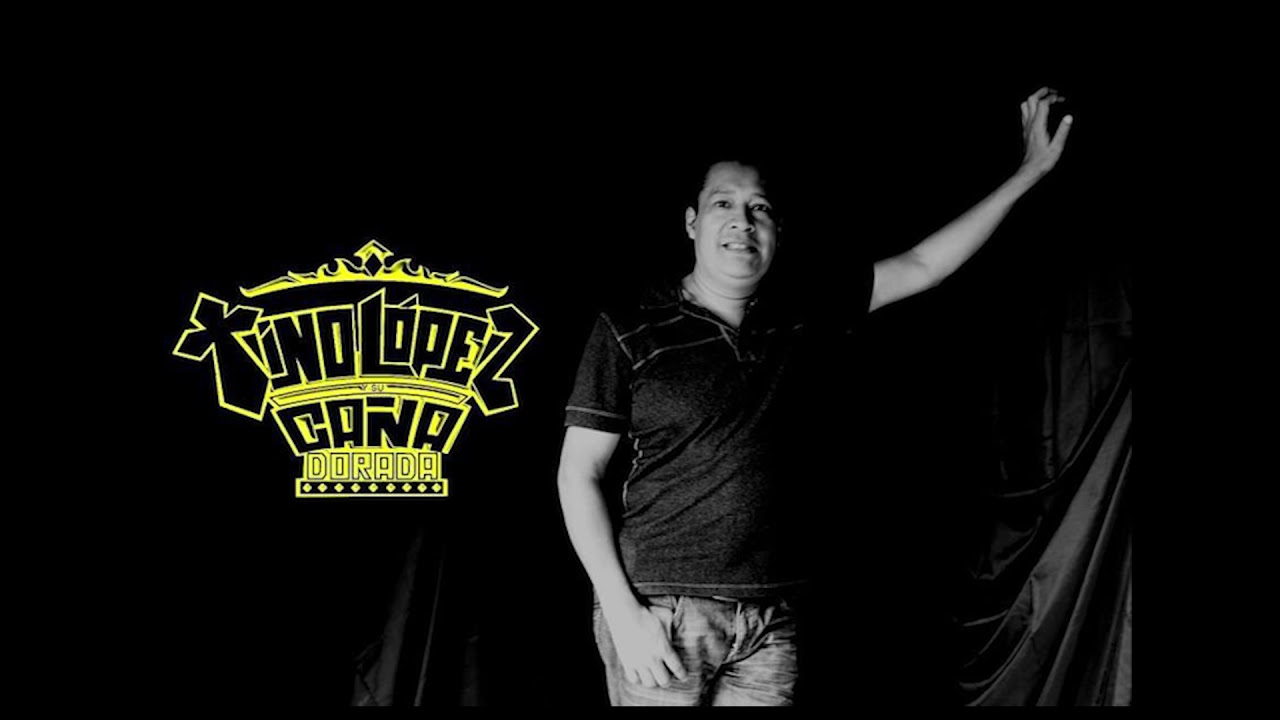 Tino López y su CañaDorada Virgen - YouTube