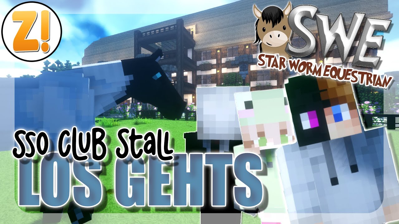 ES GEHT ENDLICH LOS! SSO CLUB SERVER - MINECRAFT PFERDE 🐴 STAR WORM ...