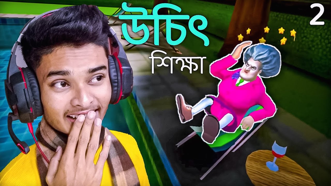 Scary Teacher 3D gameplay | Part 2 | Sokher Gamer - YouTube