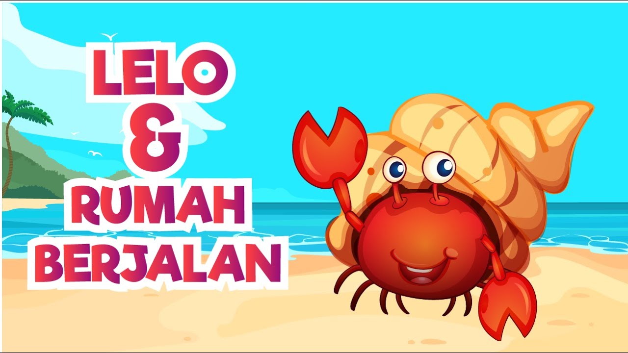 Cerita Dongeng Hewan Bahasa Indonesia - Lelo dan Rumah Berjalan - YouTube